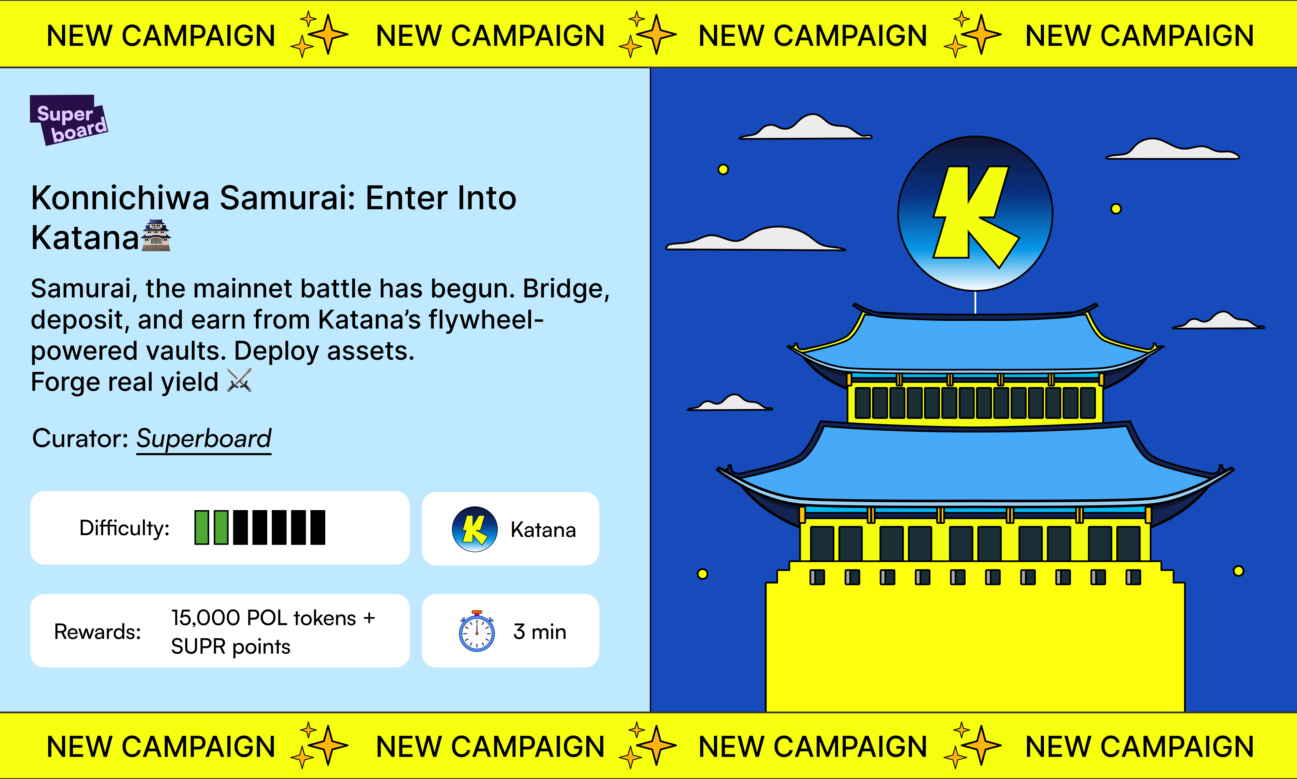 Superboard | Konnichiwa Samurai: Enter Into Katana🏯